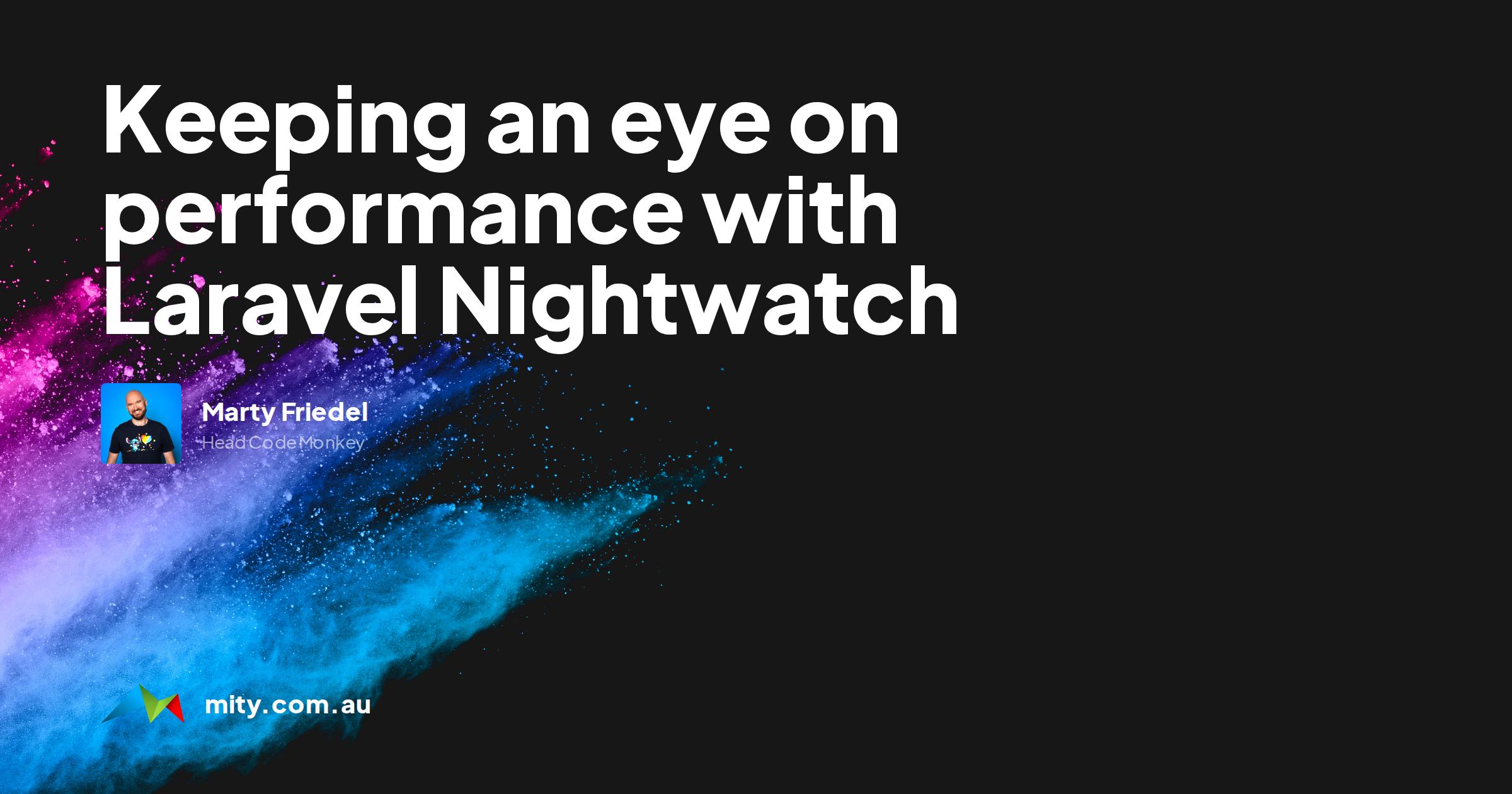 Performance Monitoring with Laravel Nightwatch | Mity Digital