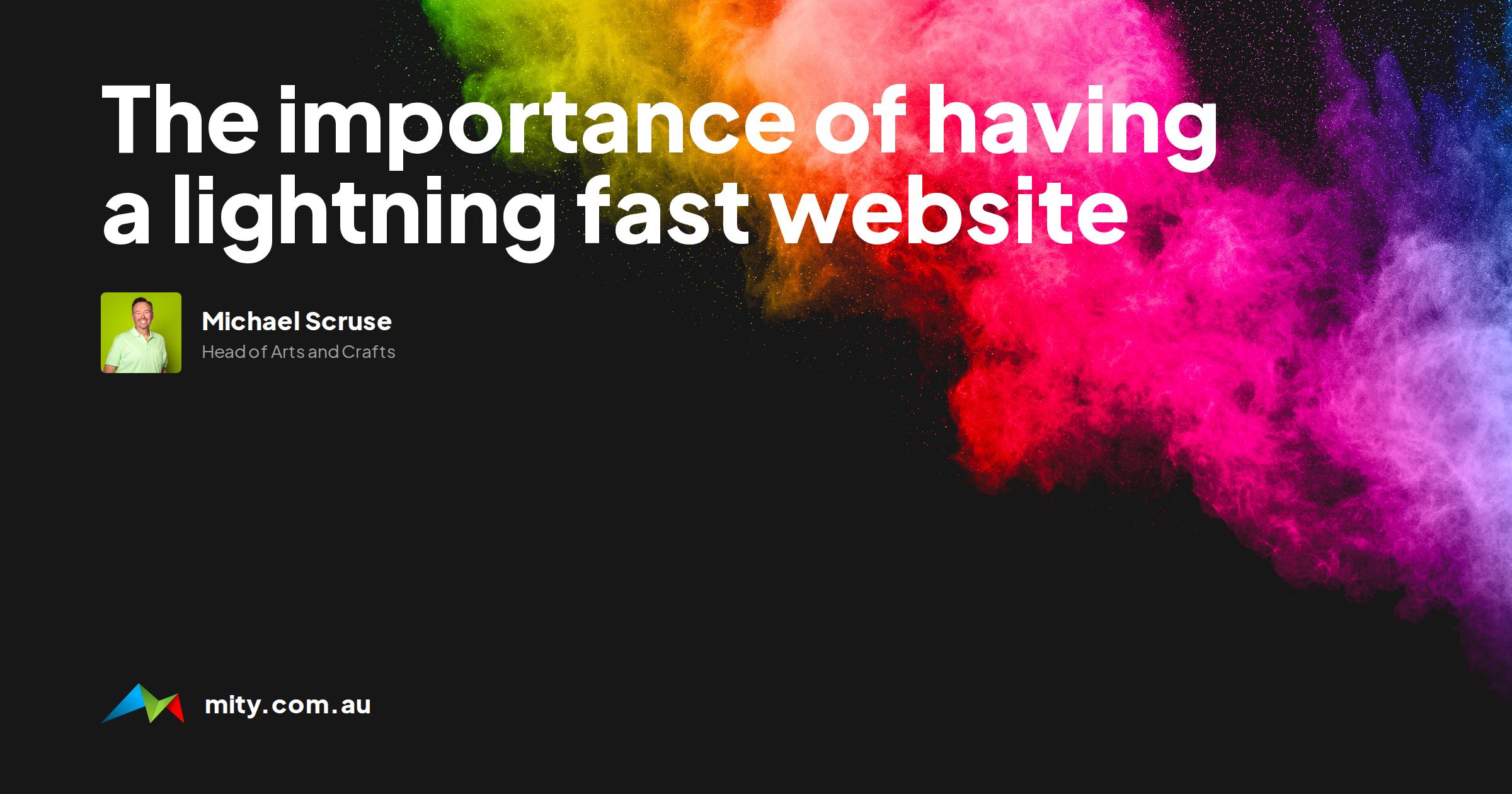 The Importance of a Fast Website | Mity Digital