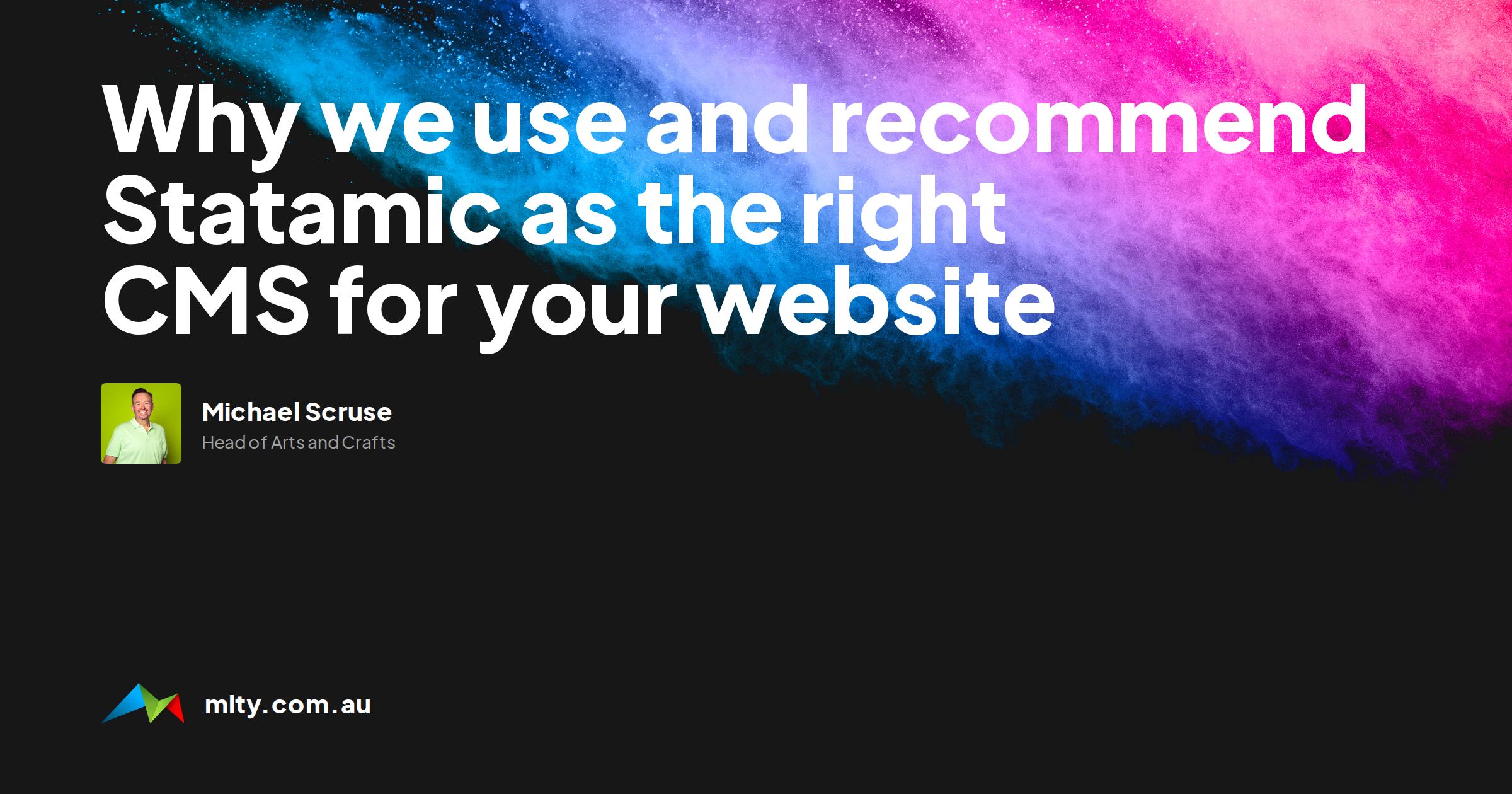 Why We Recommend Statamic CMS for Your Website | Mity Digital