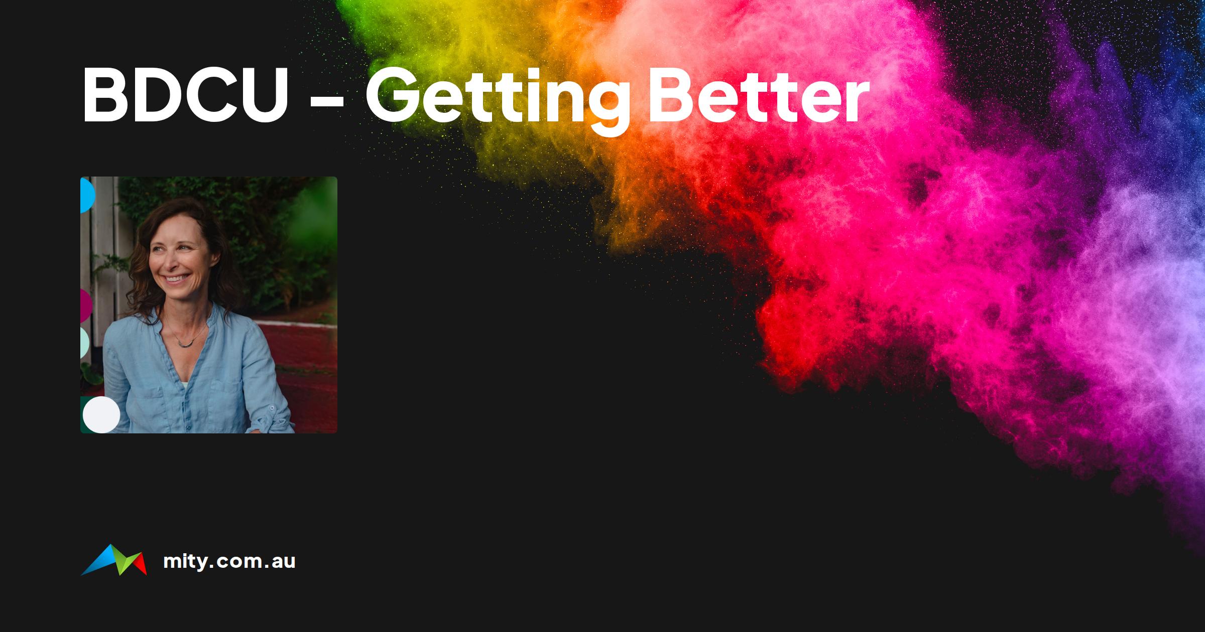 BDCU - Getting Better - a single page Statamic website | Mity Digital