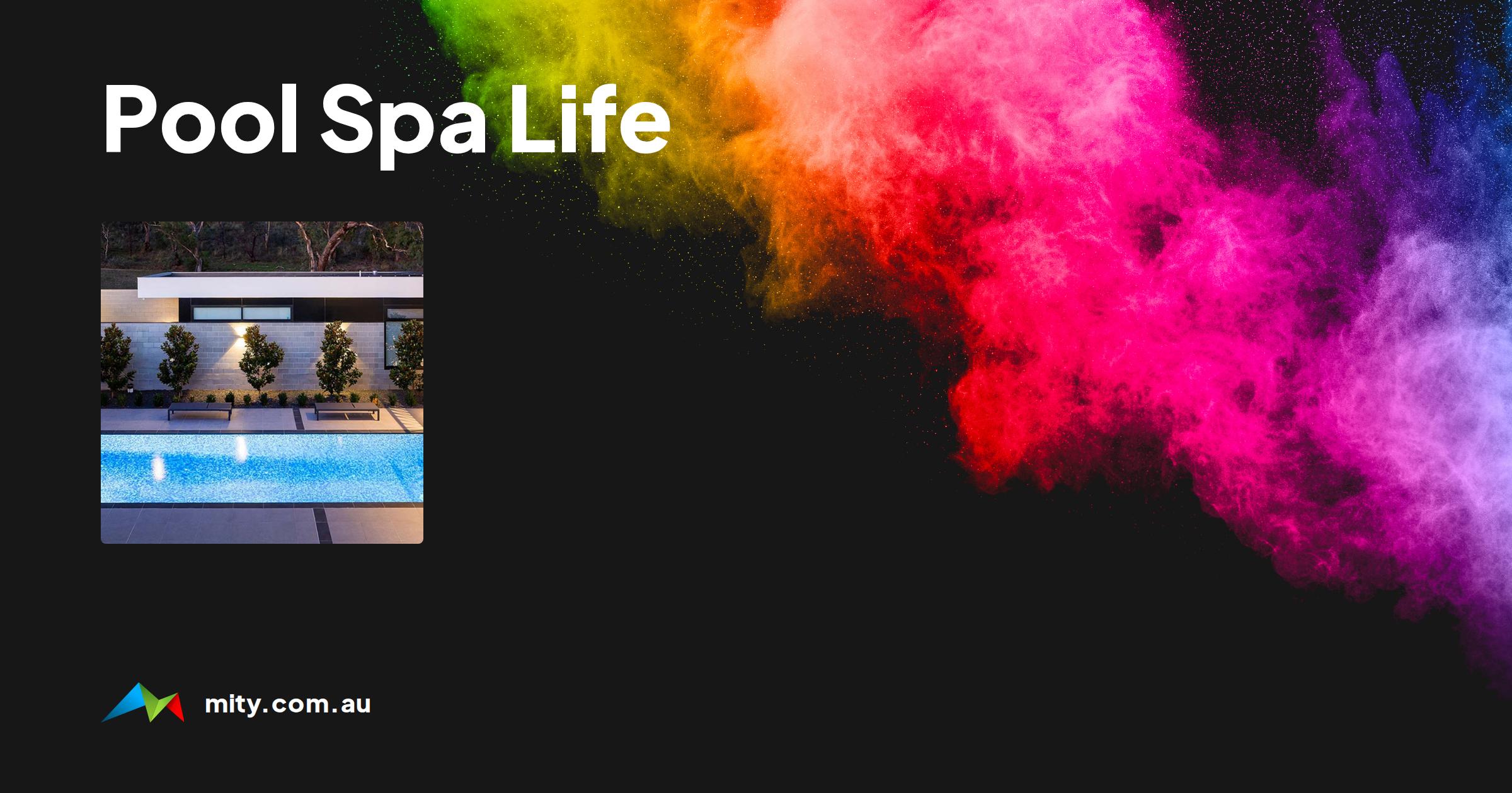 Pool Spa Life | Statamic Web Design | Mity Digital