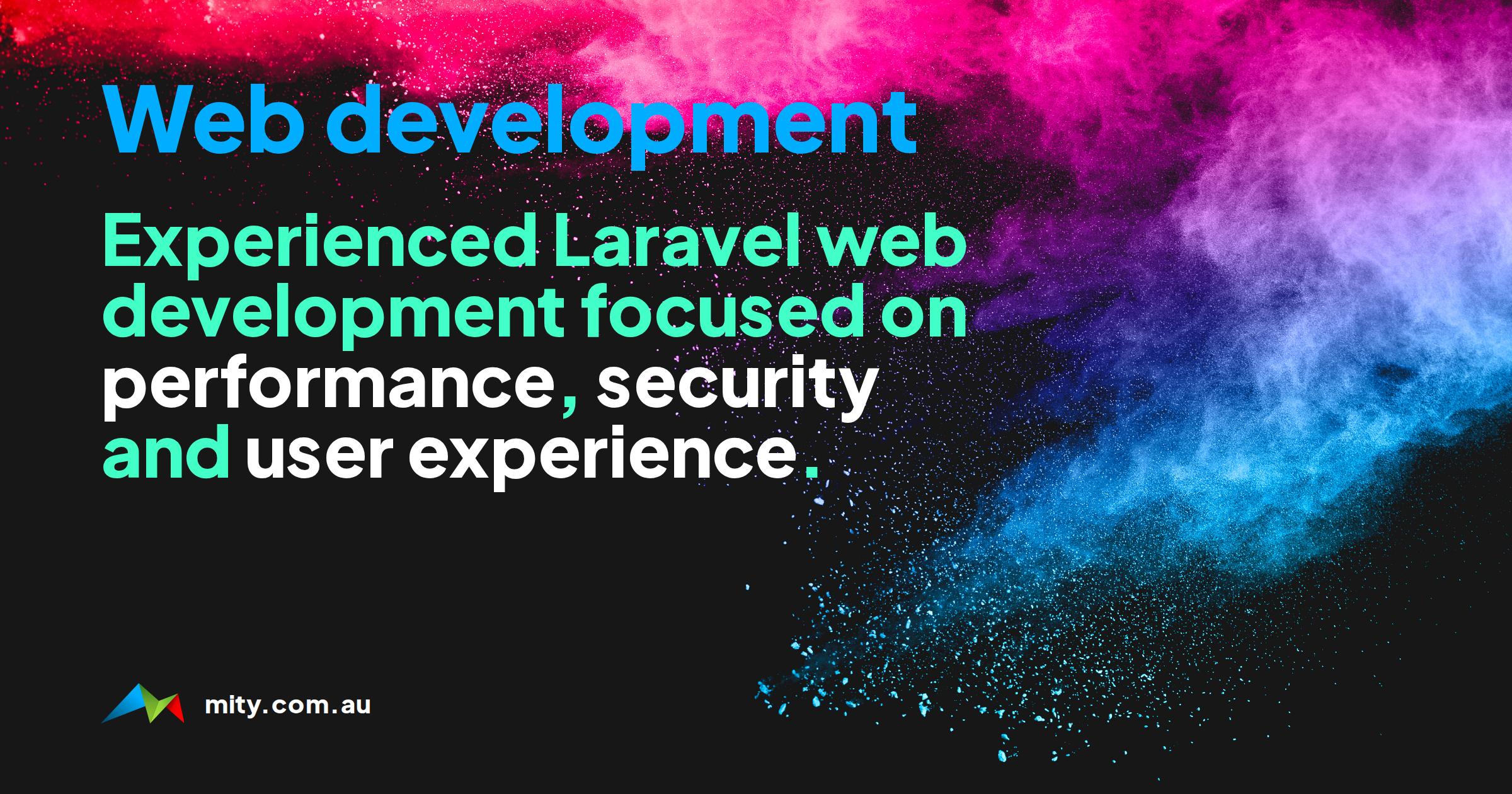 Custom full-stack Laravel web development in Melbourne and Adelaide | Mity Digital